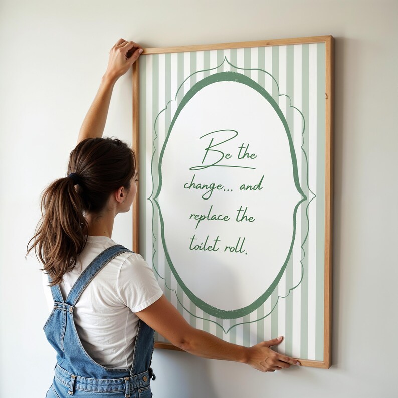 Change the Toilet Roll Funny Bathroom Print - Digital Download Poster ...
