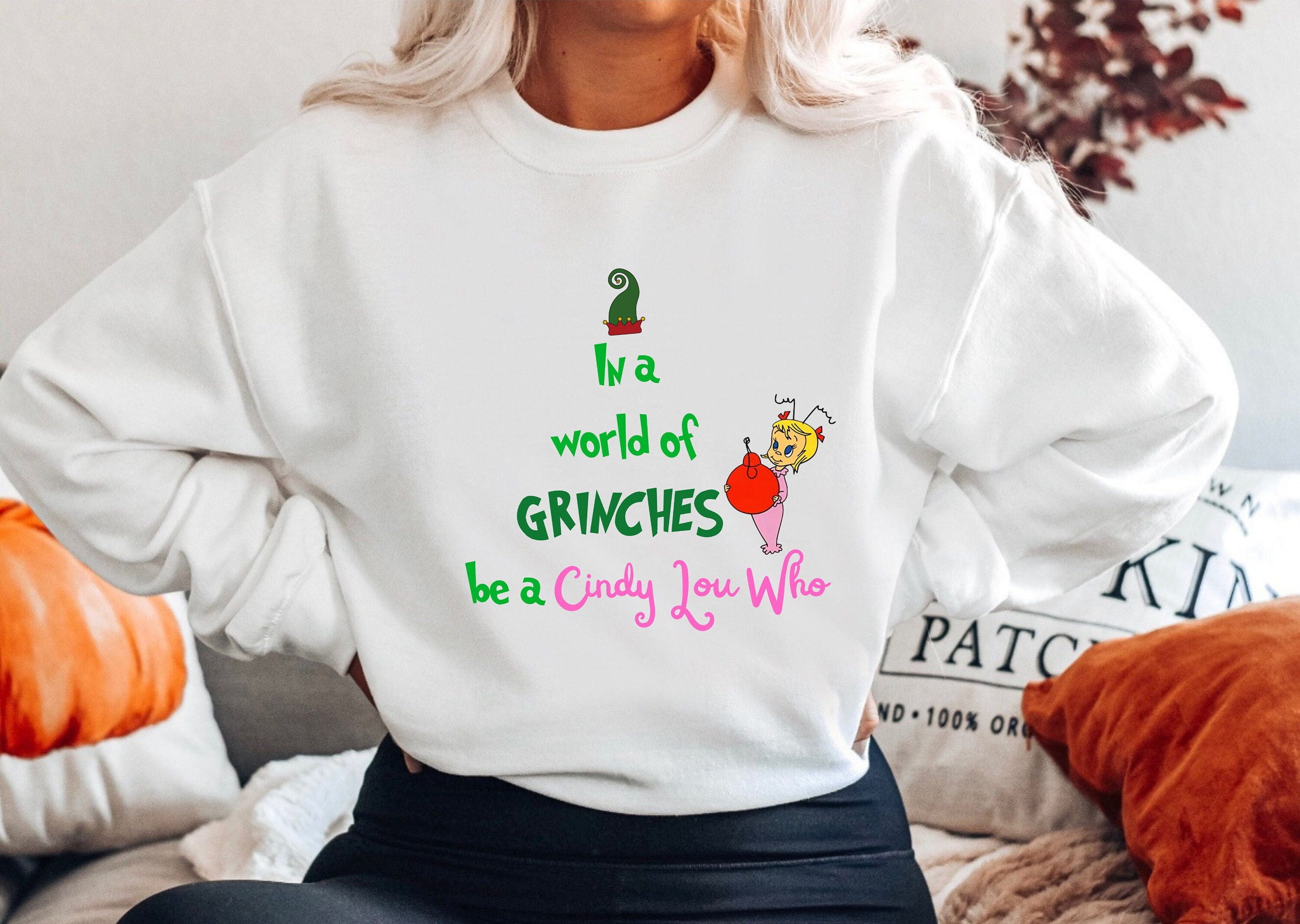 In A World of Grinches Be A Cindy Lou Who Shirt, Christmas Shirt ...