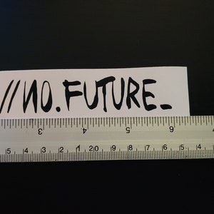 Vinyl Decal "no Future" Cyberpunk Futurism Techy Laptop Car Window ...