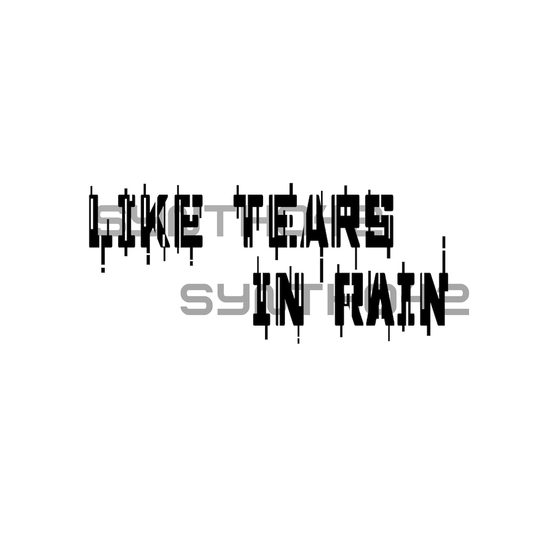 Vinyl Decal "like Tears in Rain" Blade Runner Quote - Sci-fi Techy ...