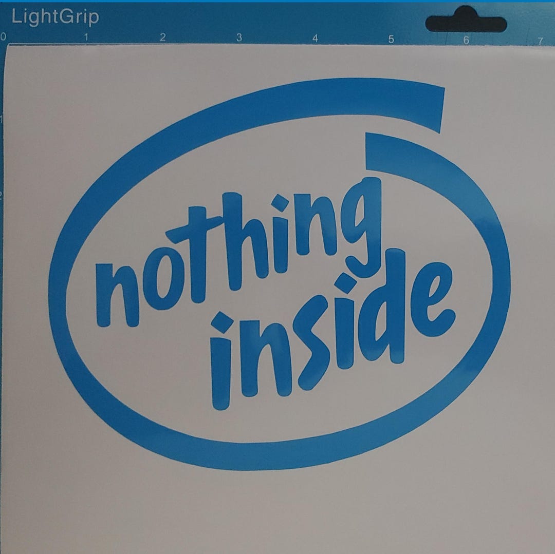 Vinyl Decal "nothing Inside" 90s Retro Computer Style Logo With ...
