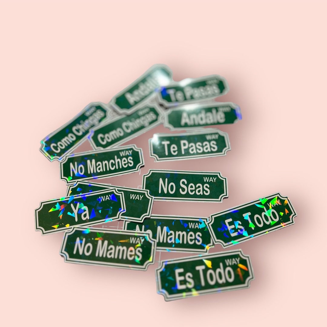 Como Chingas Way, Street Sign Inspired Stickers,funny Hispanic Humor ...