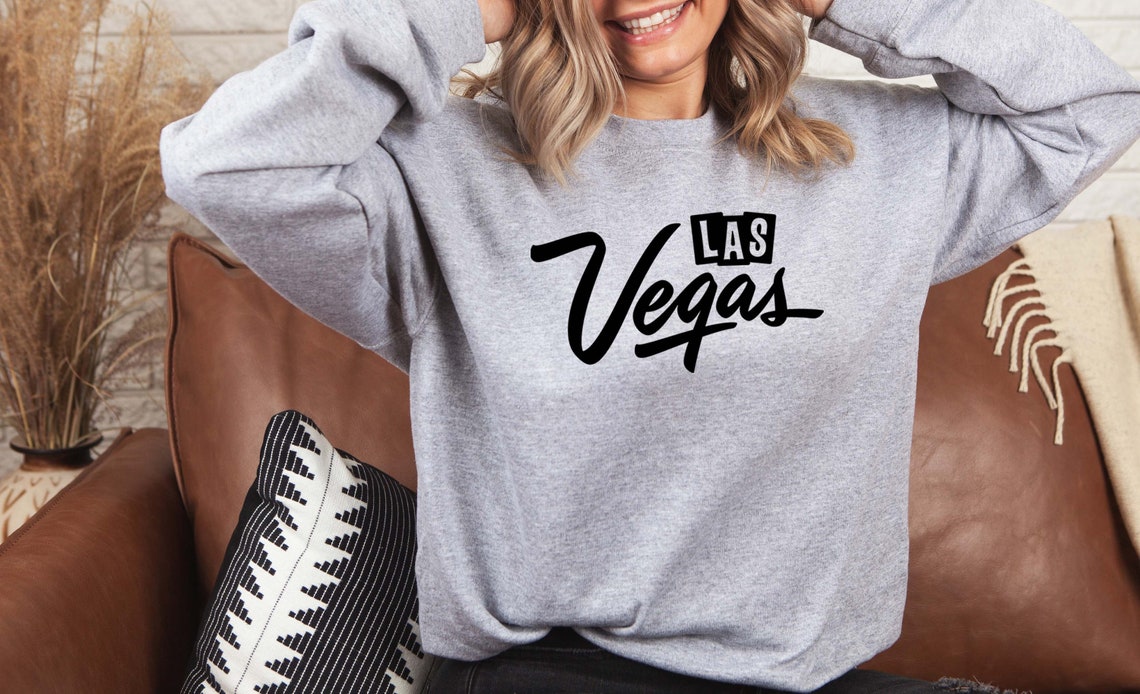 Las Vegas Nevada Sweatshirt, Vegas Sweatshirt, Las Vegas Trip Shirt ...