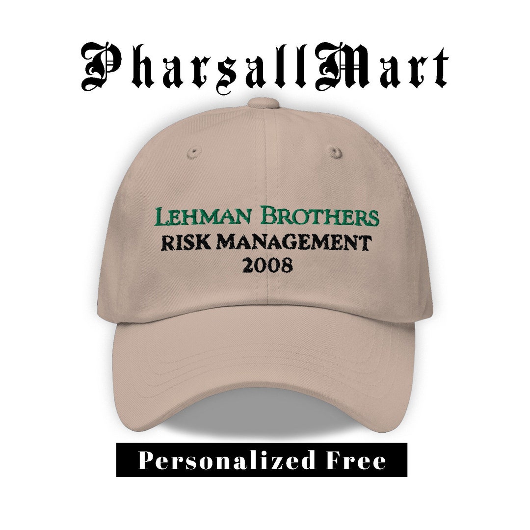 Dad Hat Embroidered Details lehman Brothers Risk Management 2008 ...