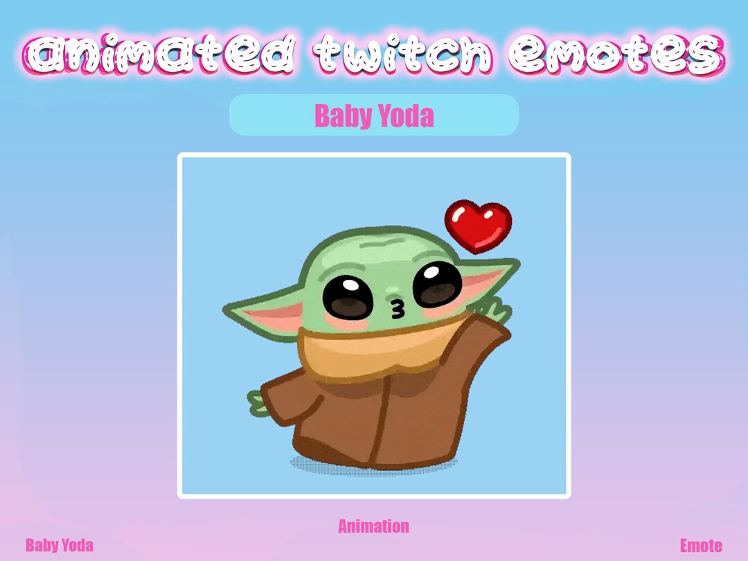 Animated Twitch Emote Baby Yoda for Twitch and Discord Animated Emotes ...