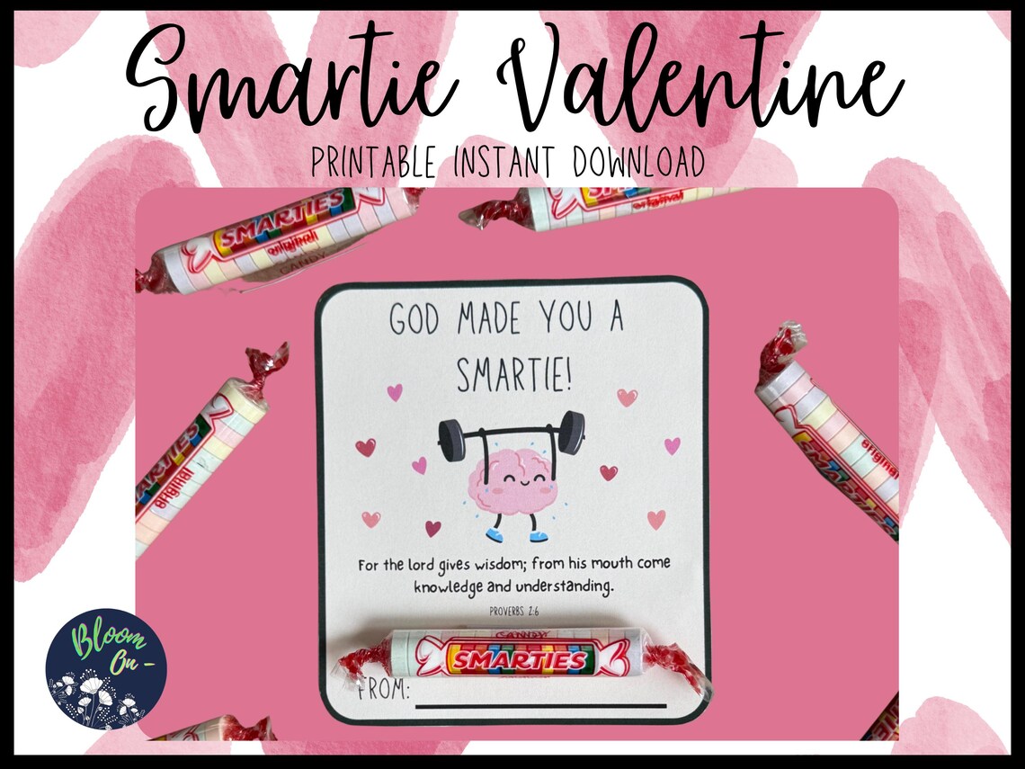 God Made You a SMARTIE! – Valentine Printable | Christian Classroom ...