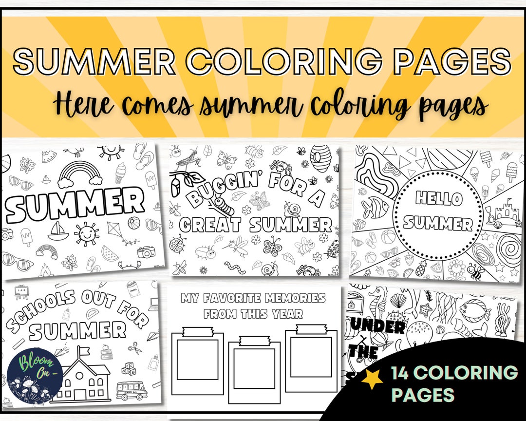 Here Comes Summer Coloring Pages, End of School Year Printable for Kids ...