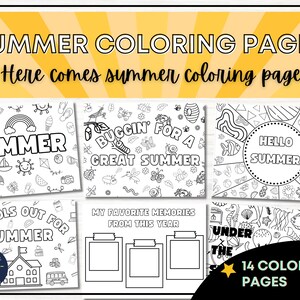 Here Comes Summer Coloring Pages, End of School Year Printable for Kids ...