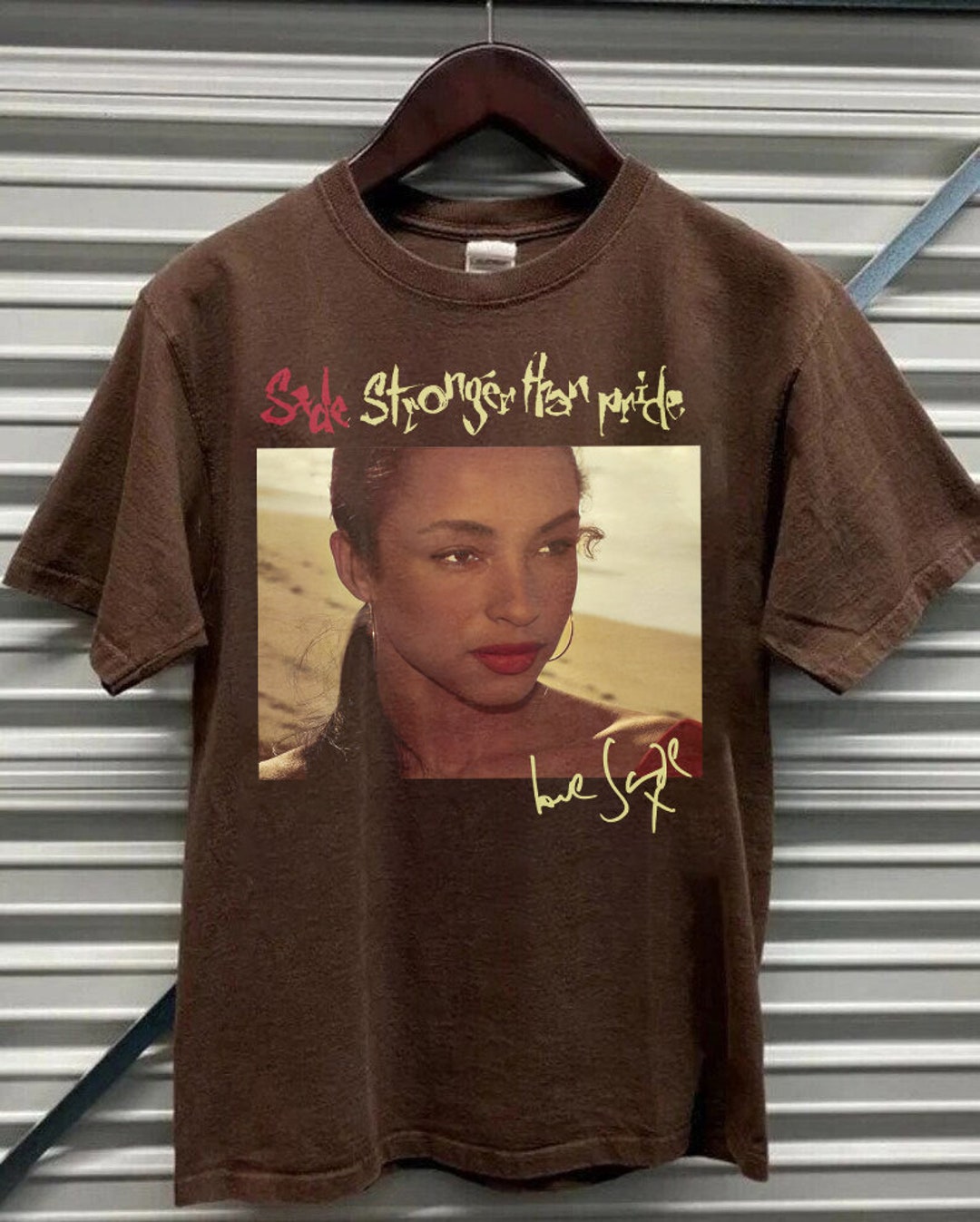 Sade Stronger Than Pride, Love Stronger Than Pride,sade Concert Shirt ...