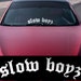 SLOW BOYZ Vinyl JDM Decal Sticker Windshield Banner, Window Sticker ...