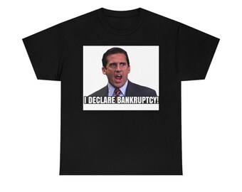 I Declare Bankruptcy Shirt - Etsy