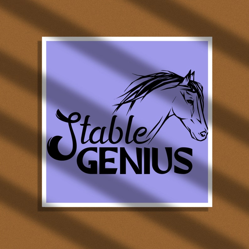 Instant Download / Stable Genius Svg, Digital Print Png, Horse Lovers ...