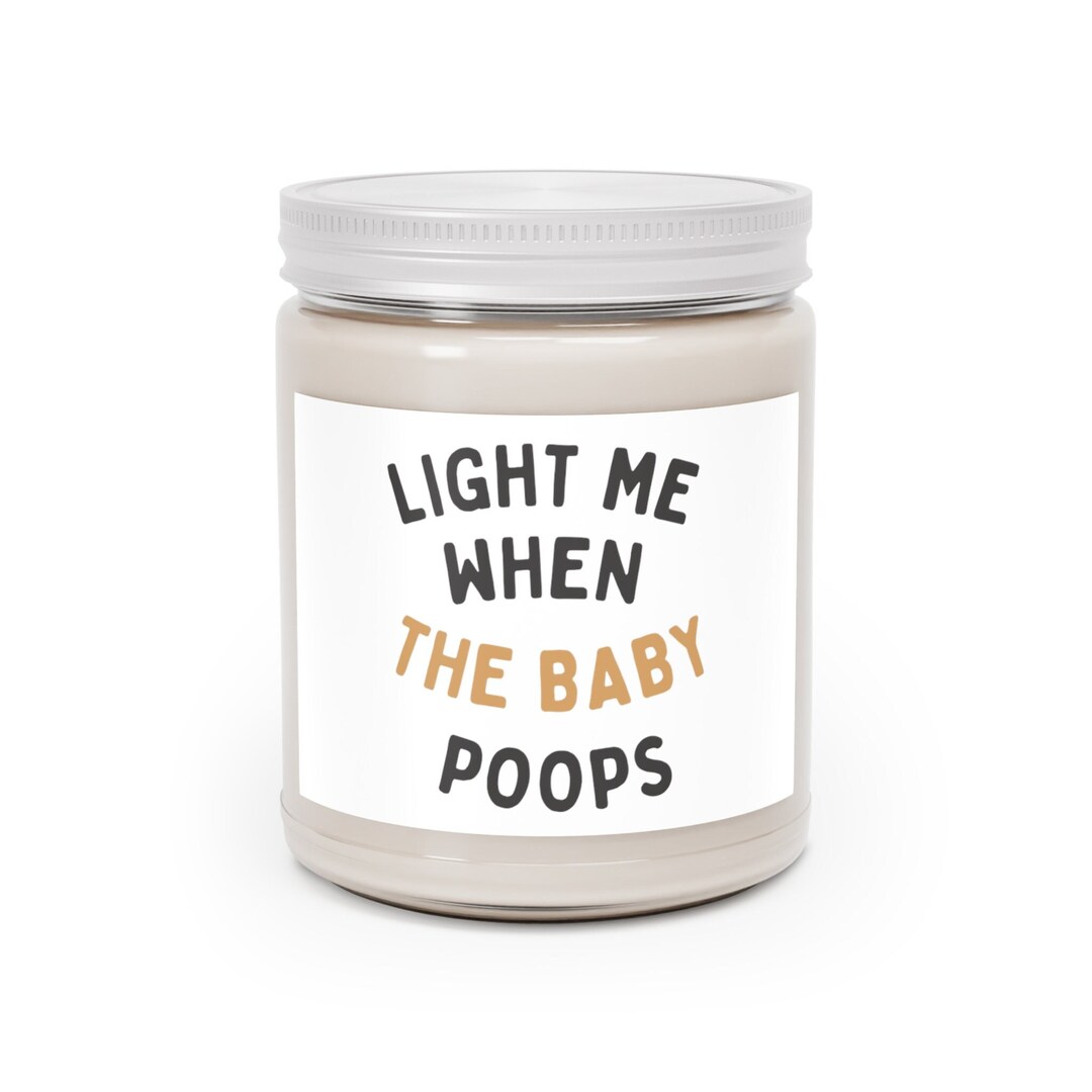 Light When Baby Poops Candle, New Mom, Funny Candle for Newborn Gift ...