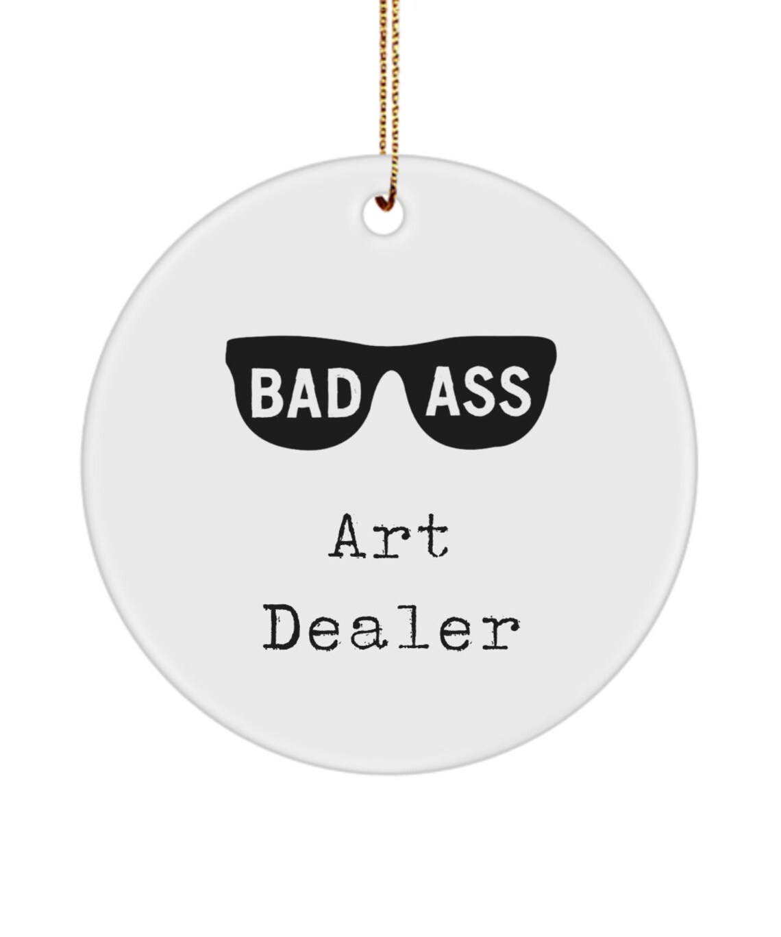 Art Dealer Ornament Badass Art Dealer Ts Art Dealer Keepsake T Ideas For Work Colleague