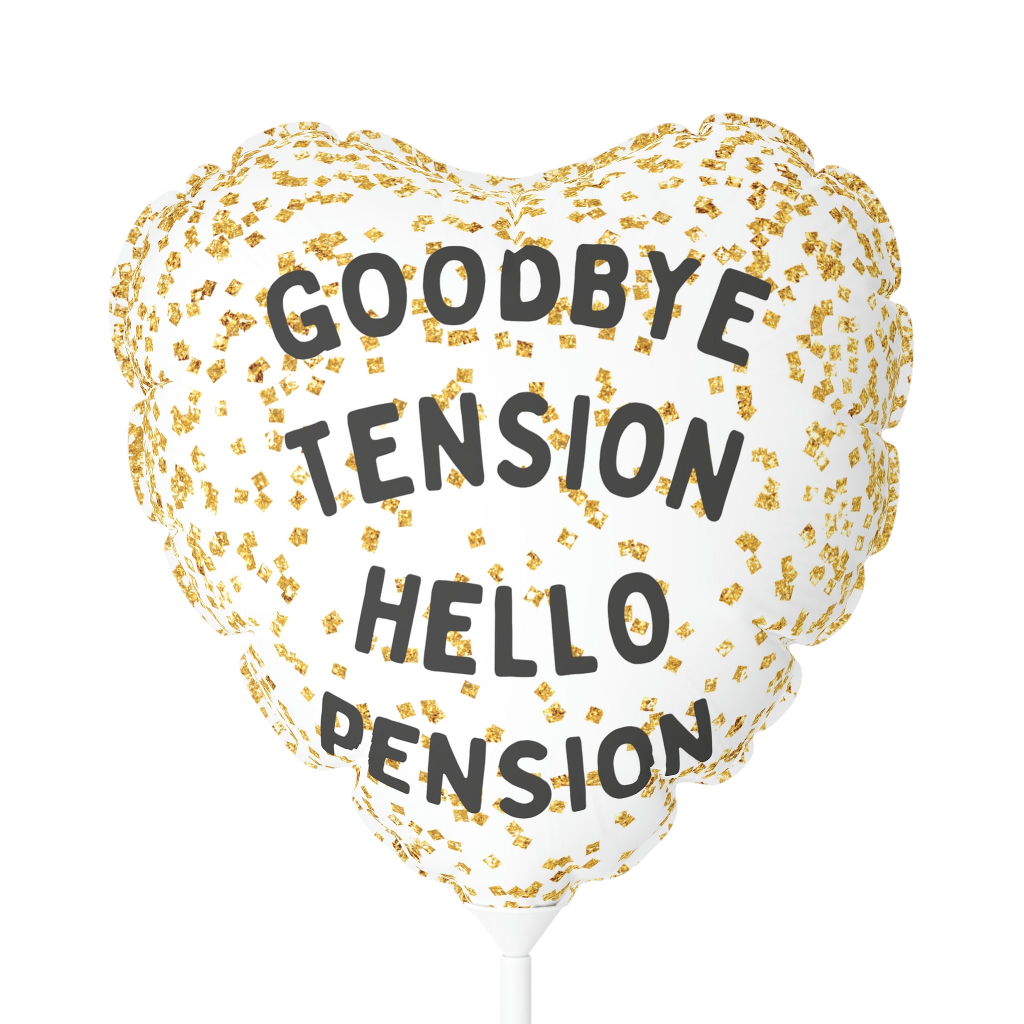 Balloon Goodbye Tension Hello Pension Decorations Banner, Unique ...