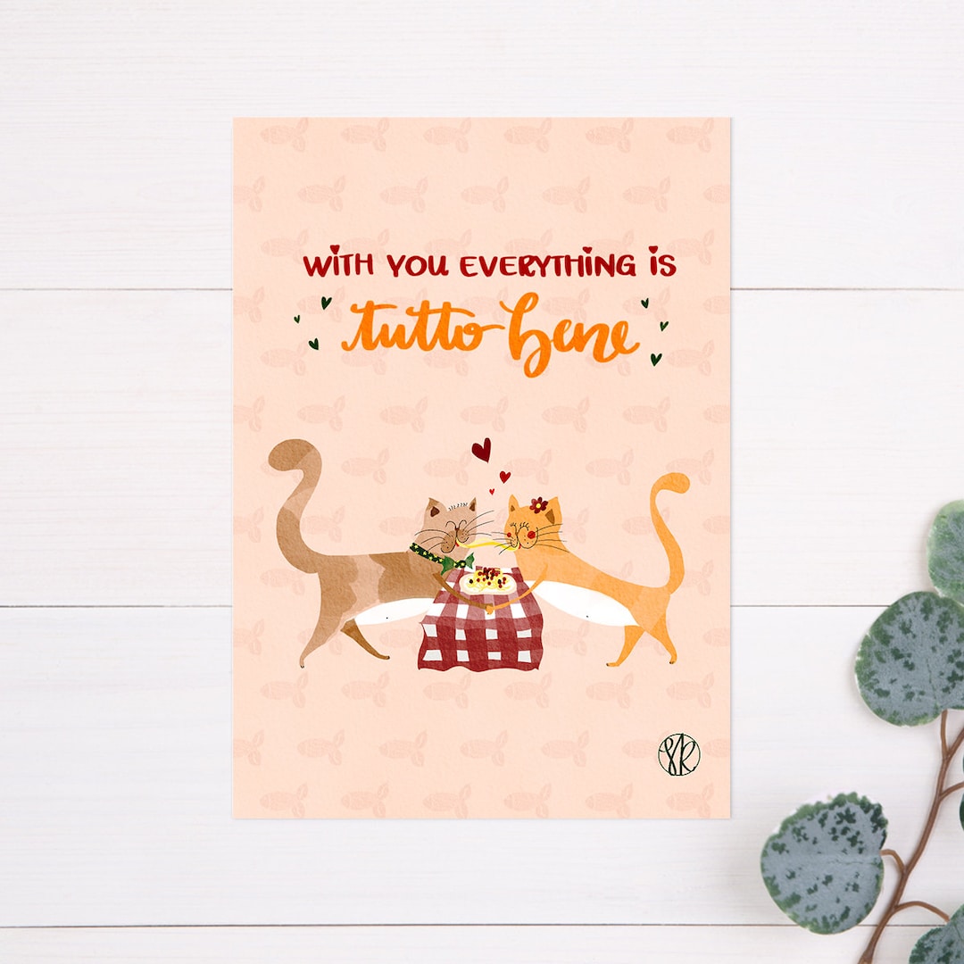 Card Cats in Love With You Everything is Tutto Bene Funny Cats I Love ...