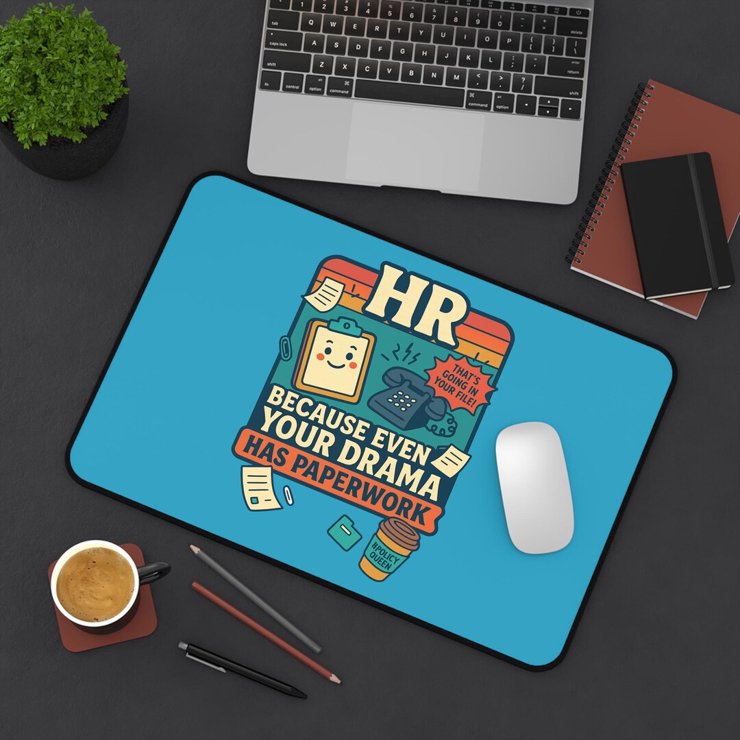 Humorous Office Desk Mat: HR Decor - Work From Home Accessories - Etsy