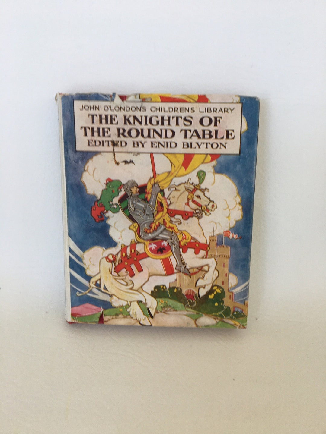 Vintage Enid Blyton Book, the Knights of the Round Table, First Edition ...