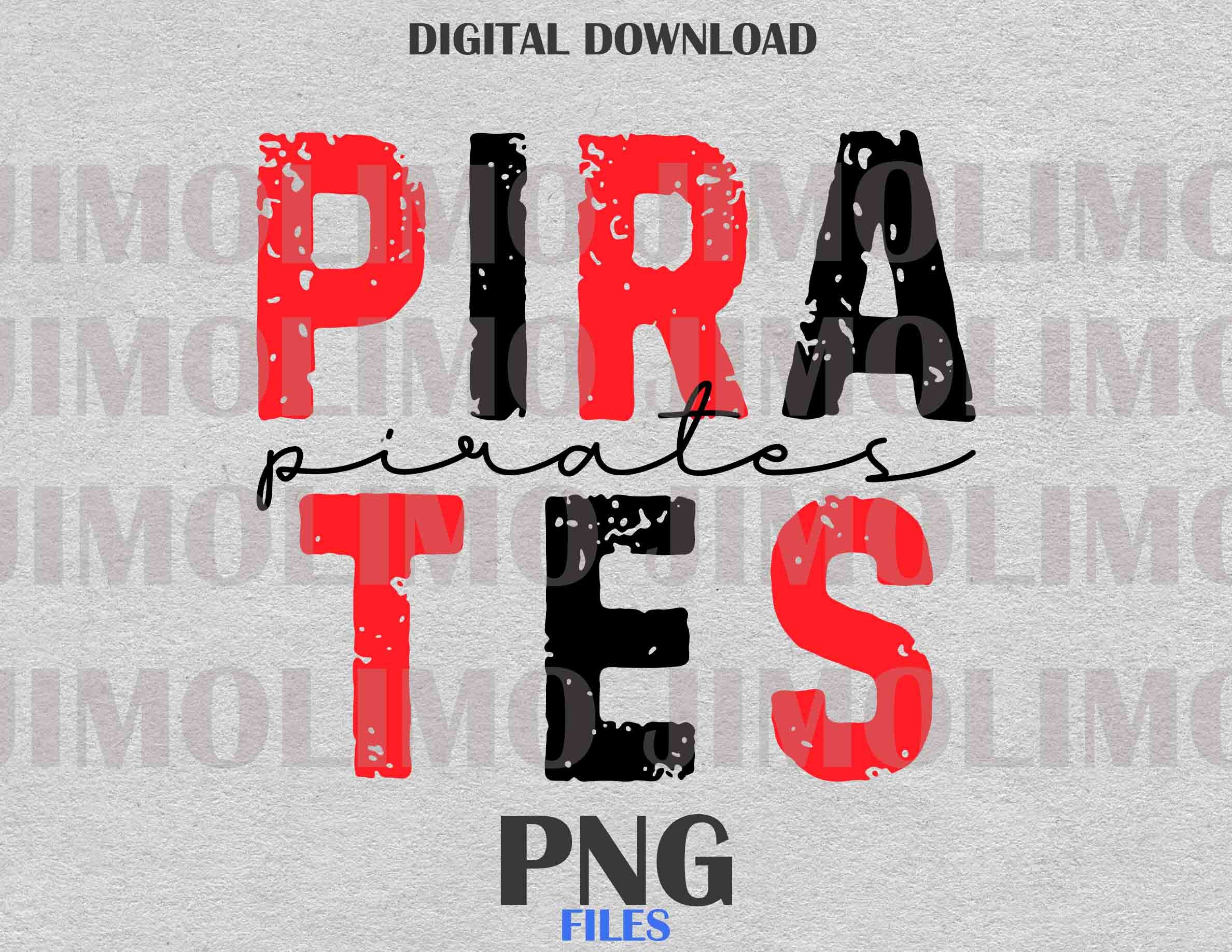 Pirates Png Distressed Retro Vintage Letters Files Digital Pirate Print ...
