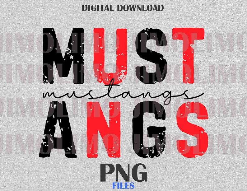 Mustangs Png Distressed Retro Vintage Letters Files Digital Mustang ...