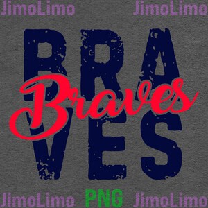 Braves Png Distressed Retro Vintage Letters Files Brave Digital Print ...