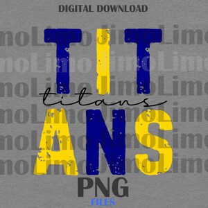 Titans Png Distressed Retro Vintage Letters Files Titan Digital Print ...