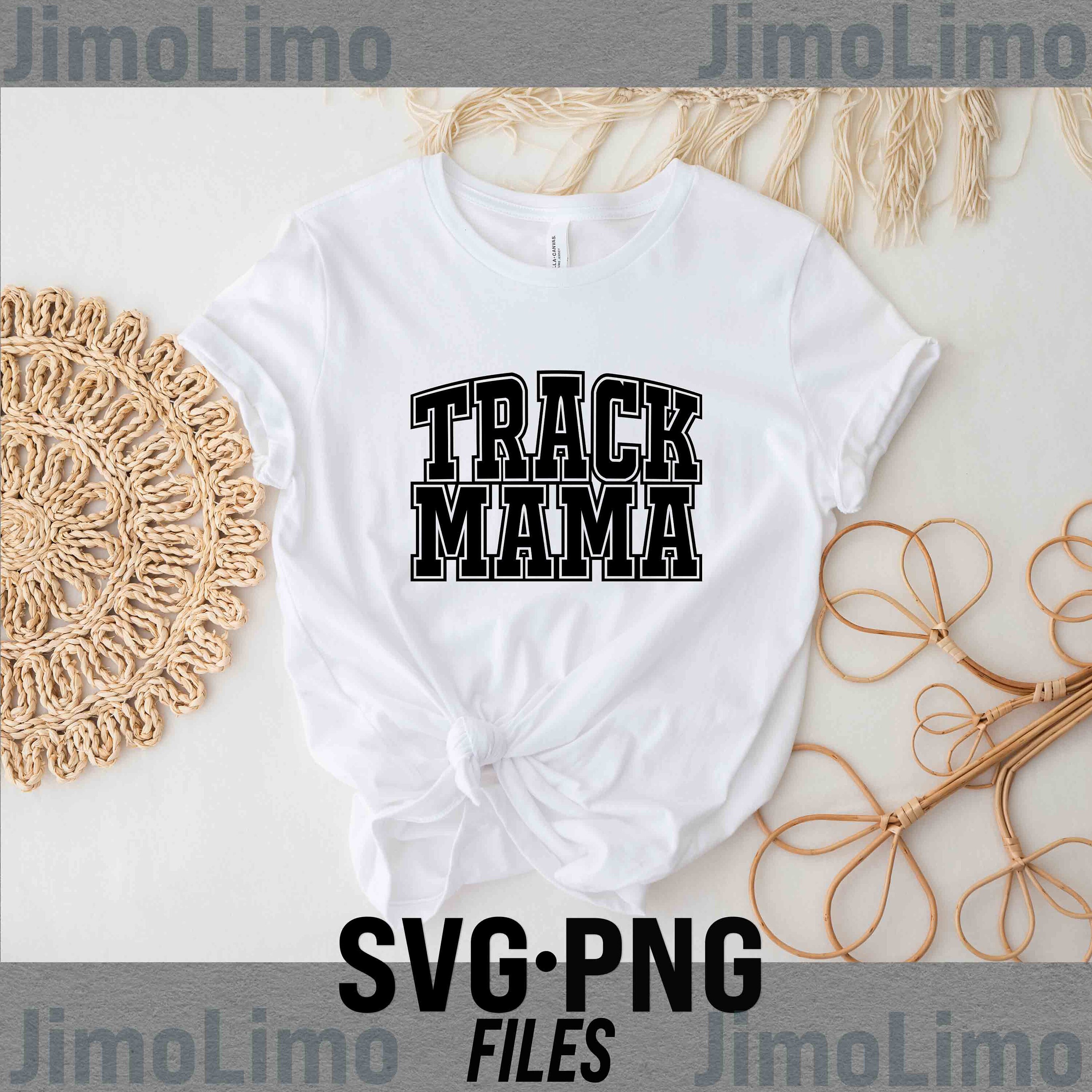 Track Mama SVG PNG | Varsity Letters, Sport Mom Life (digital Download ...