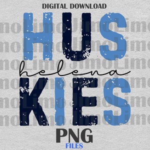 Huskies Png Distressed Retro Vintage Letters Files Huskie Digital Print ...