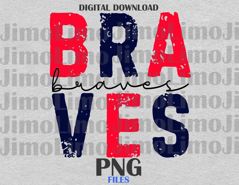 Braves Png Distressed Retro Vintage Letters Files Brave Digital Print Sublimation Sport Design ...