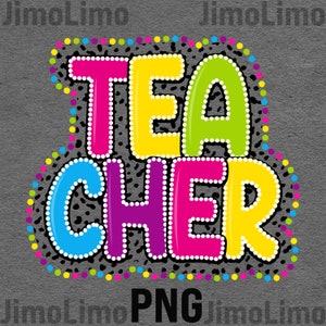 Teacher Png Dalmatian Dots Pattern Bright Colored Letters Files Digital ...