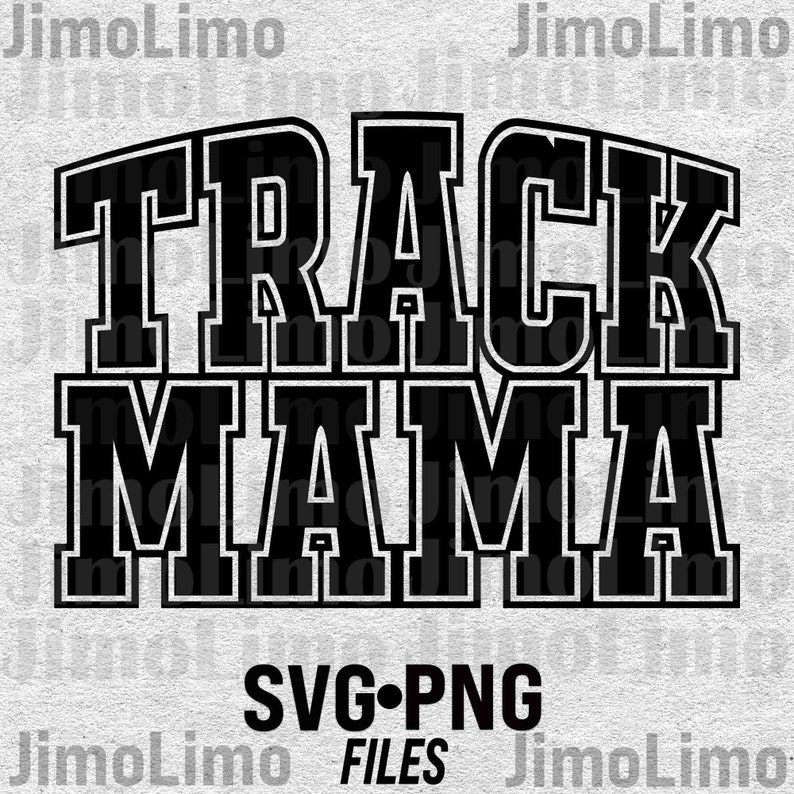 Track Mama SVG PNG | Varsity Letters, Sport Mom Life (digital Download ...
