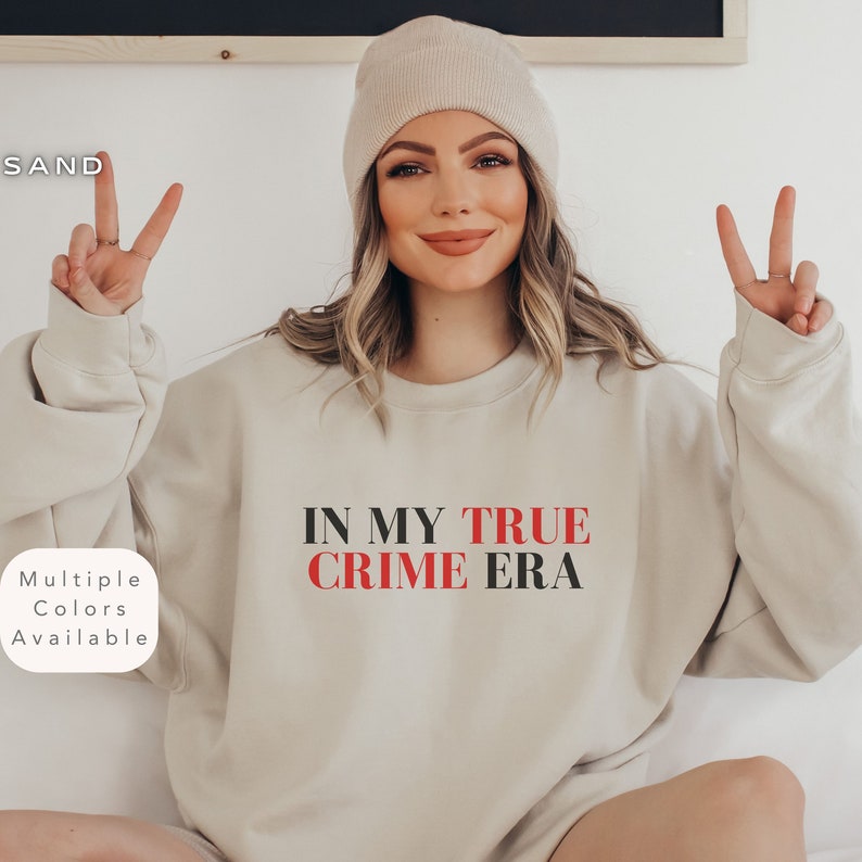 Cosy True Crime Shirt, Cute Crime Junkie Sweatshirt, Murder Show ...