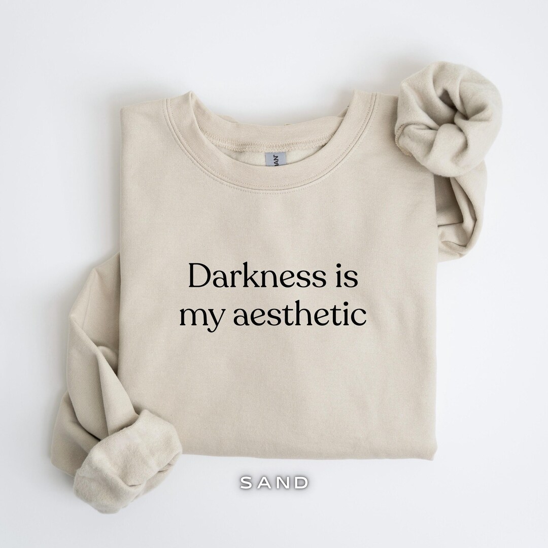Minimalist Funny Quote Dark Meme Sweatshirt, Ironic Depressed Humor ...