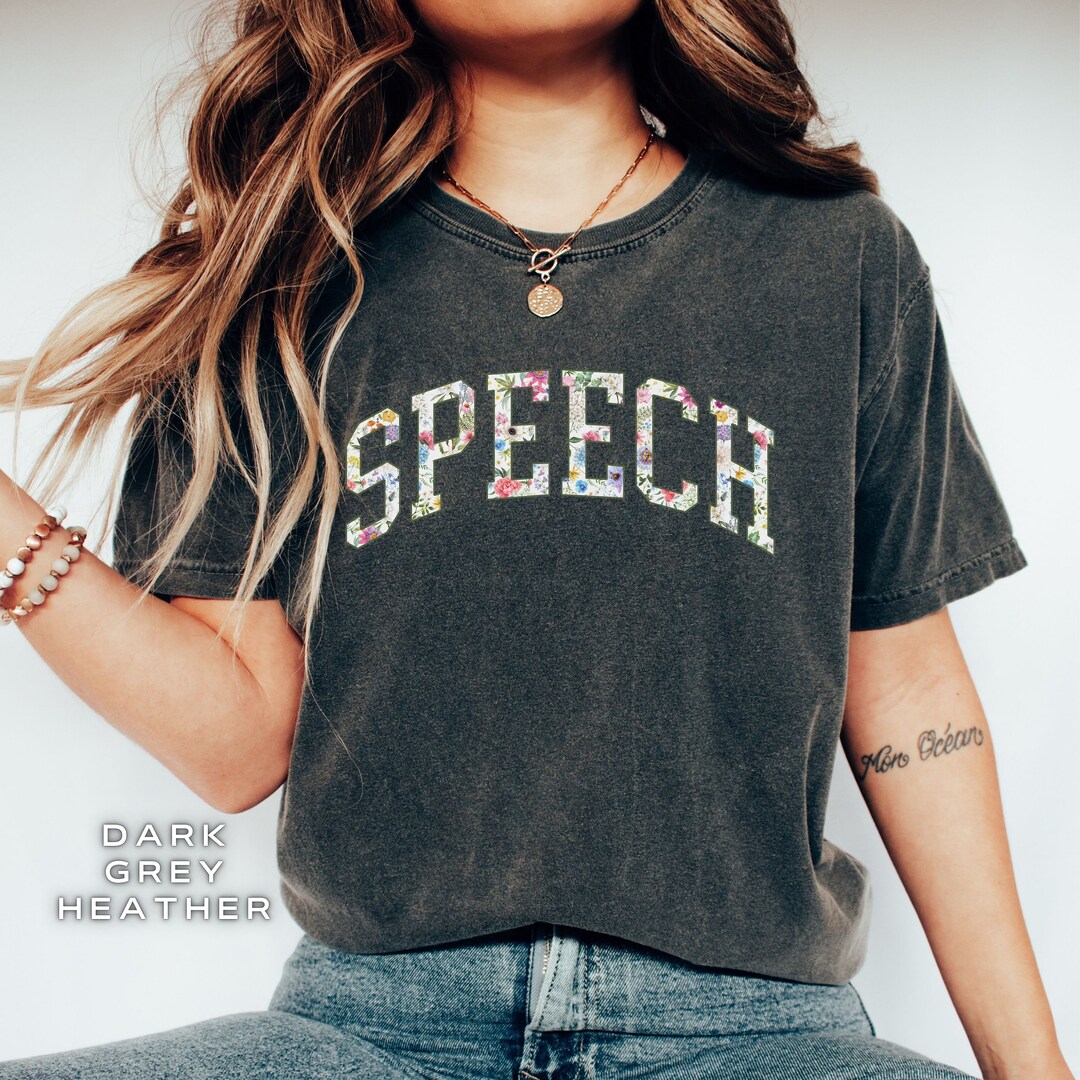 Floral SLP Shirt, Speech Therapy Shirt, Unisex Speech Tshirt, Gift for ...