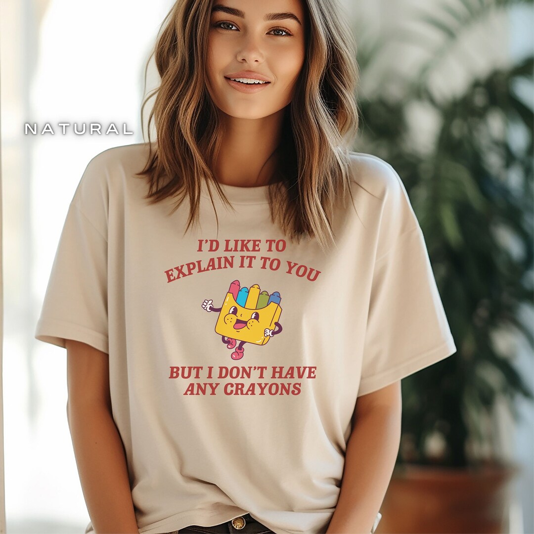 Funny Retro Crayon Meme Shirt, Cute Vintage Ironic Graphic Tshirt ...