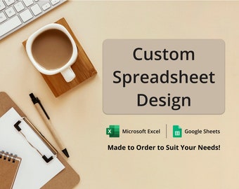 Custom Spreadsheet Templates for Google Sheets or Microsoft Excel ...
