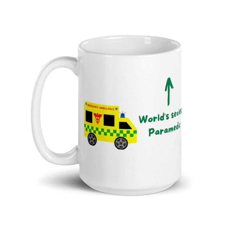 Paramedic Mug Ambulance Valentine's Day World's Sexiest Paramedic Mug ...