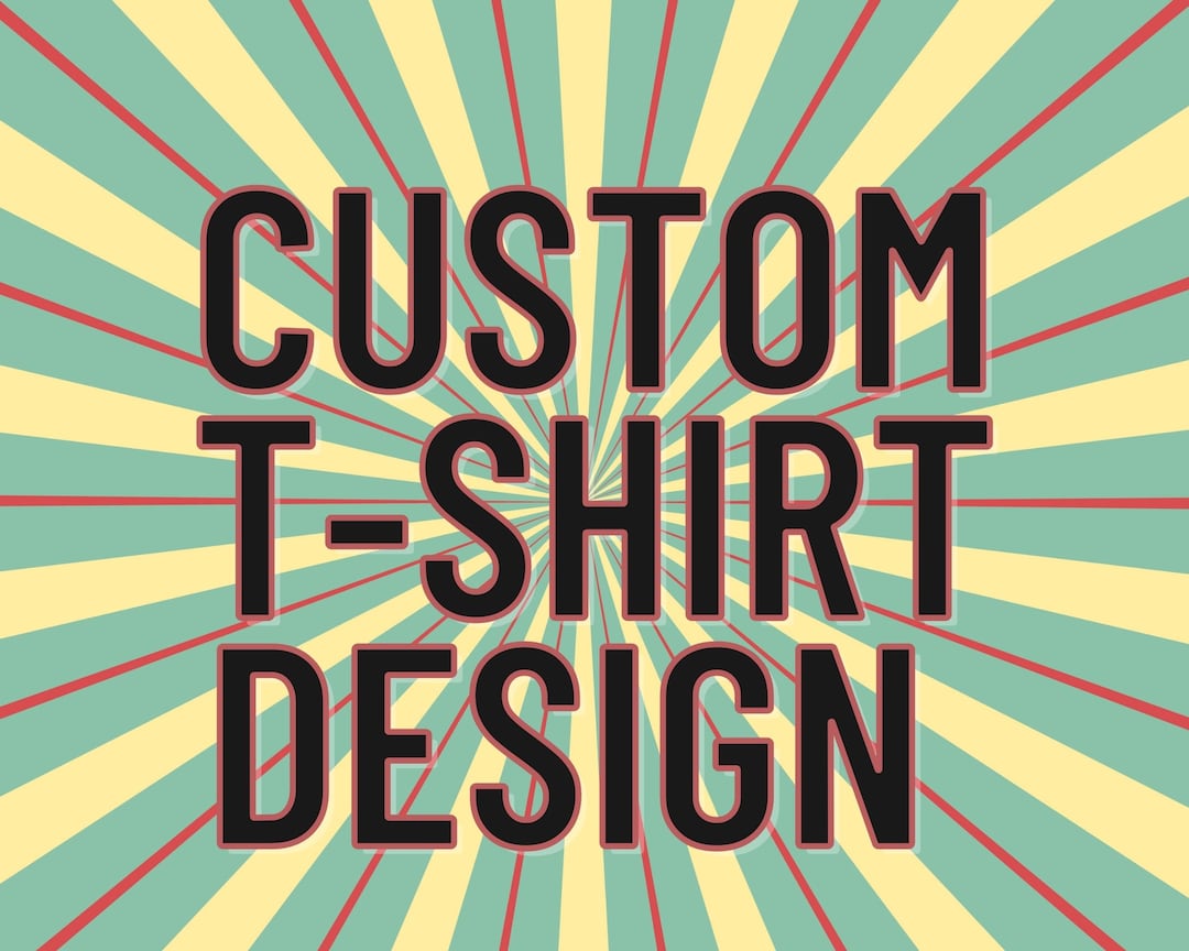 Custom Tshirt Design / Tshirt Design / Custom Logo Shirt / Personalized ...