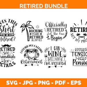 Retirement SVG Bundle Funny Quotes Sayings, Retired Humor Cut Files for ...