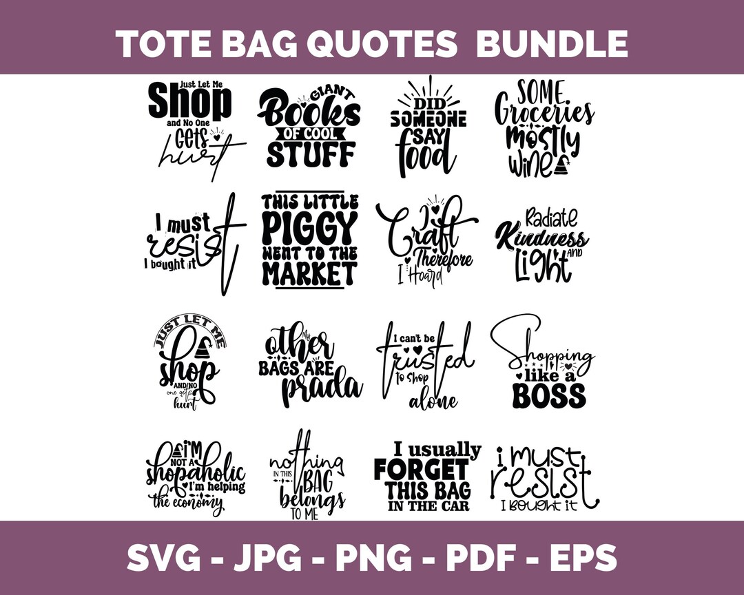 Tote Bag Svg, Tote Bag Bundle, Shopping Bag Svg, Canvas Bag Svg, Funny ...