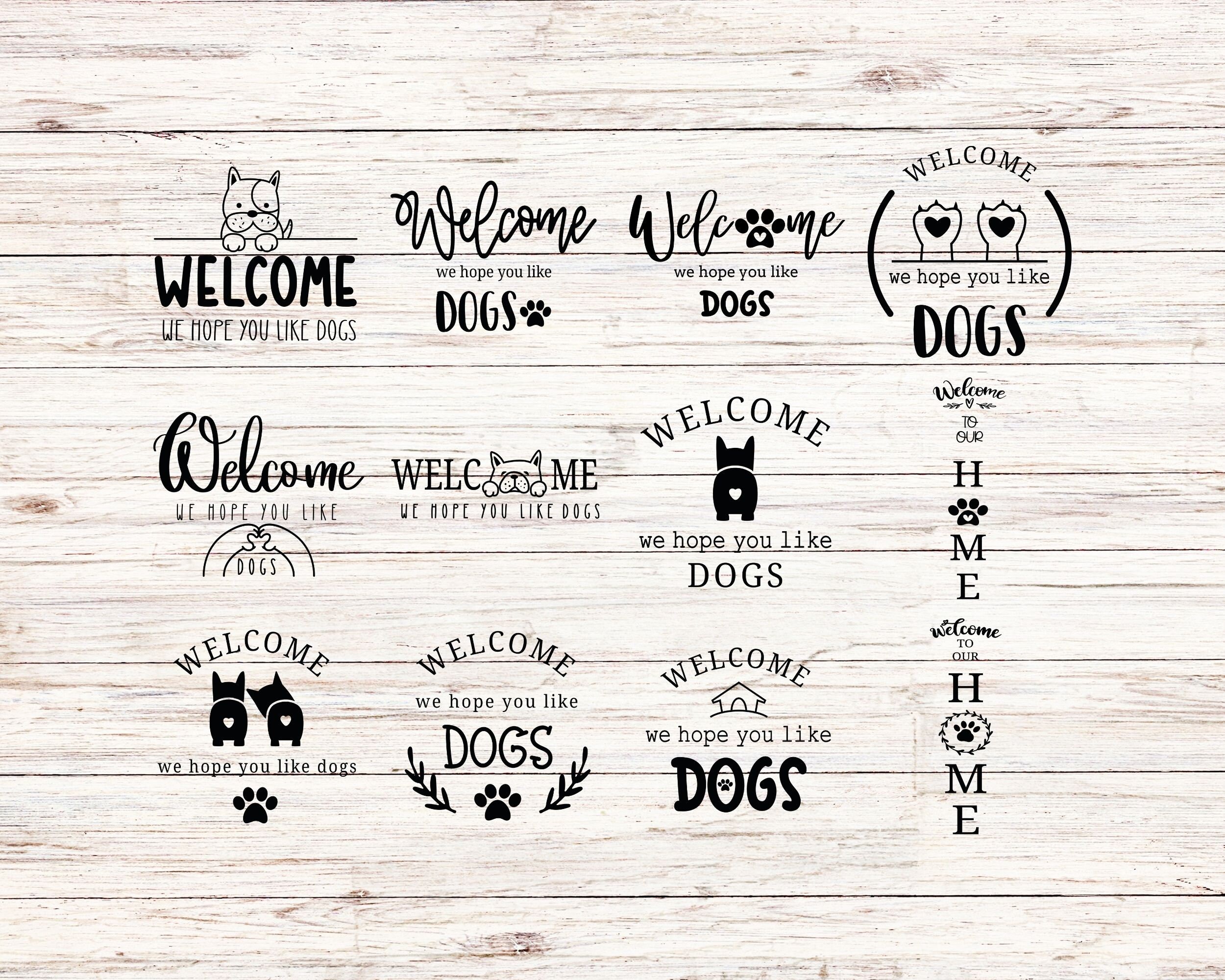 Dog Welcome Sign SVG: Front Door Decor Clipart (digital Files) - Etsy