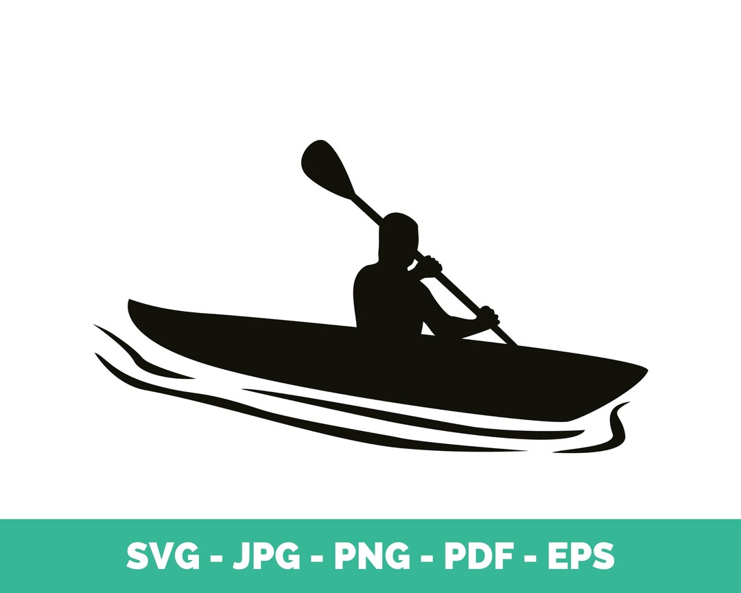 Kayak Svg File Kayaking Svg Fishing Svg Kayak Fishing Shirt Shirt Boat ...