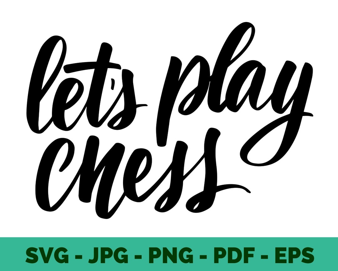 Chess SVG | Player | Quote | Lettering | Tshirt Design | Vector ...