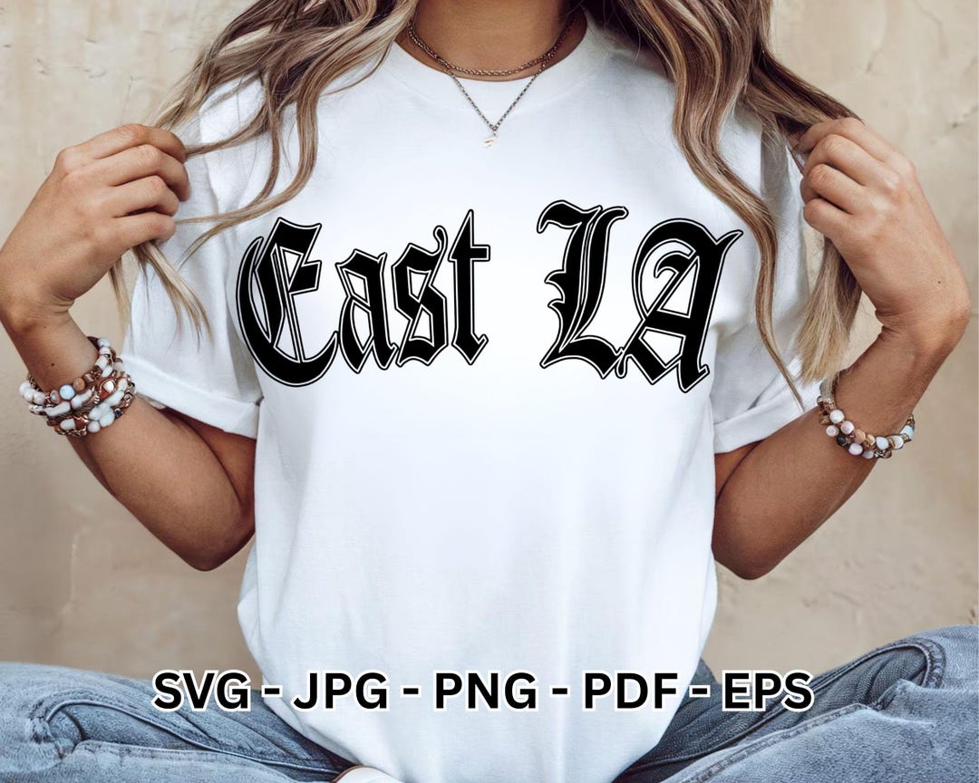 East LA SVG Chicano Thug Style Lettering, Urban Street Font Clipart for ...