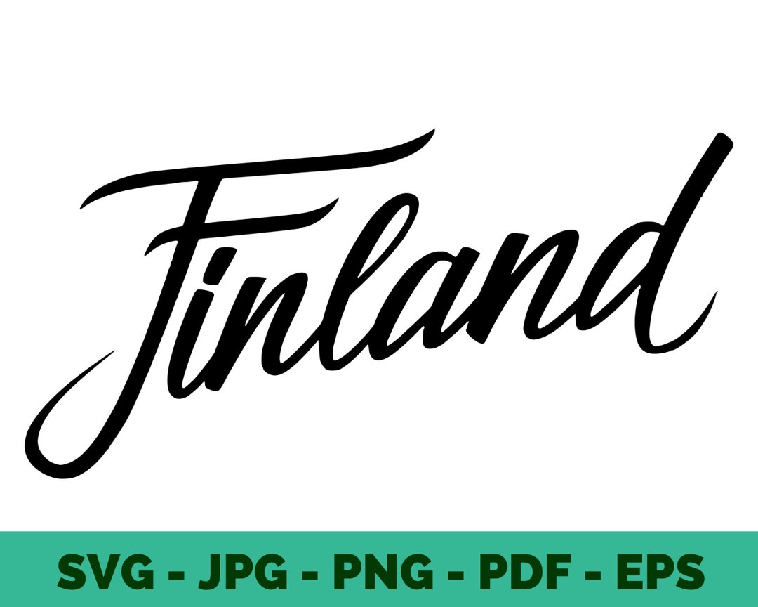 Finland SVG | Finnish | Nordic | Lettering | Quote | Clipart | Vector ...