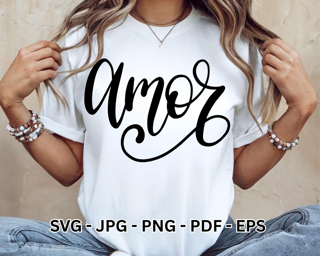 Amor SVG | Love | Spanish Quote | San Valentín | Latina | Frases En ...
