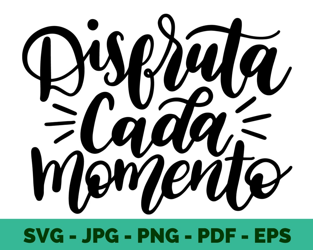 Latina / SVG / Motivational Spanish Quotes / Positive Quote / PNG ...