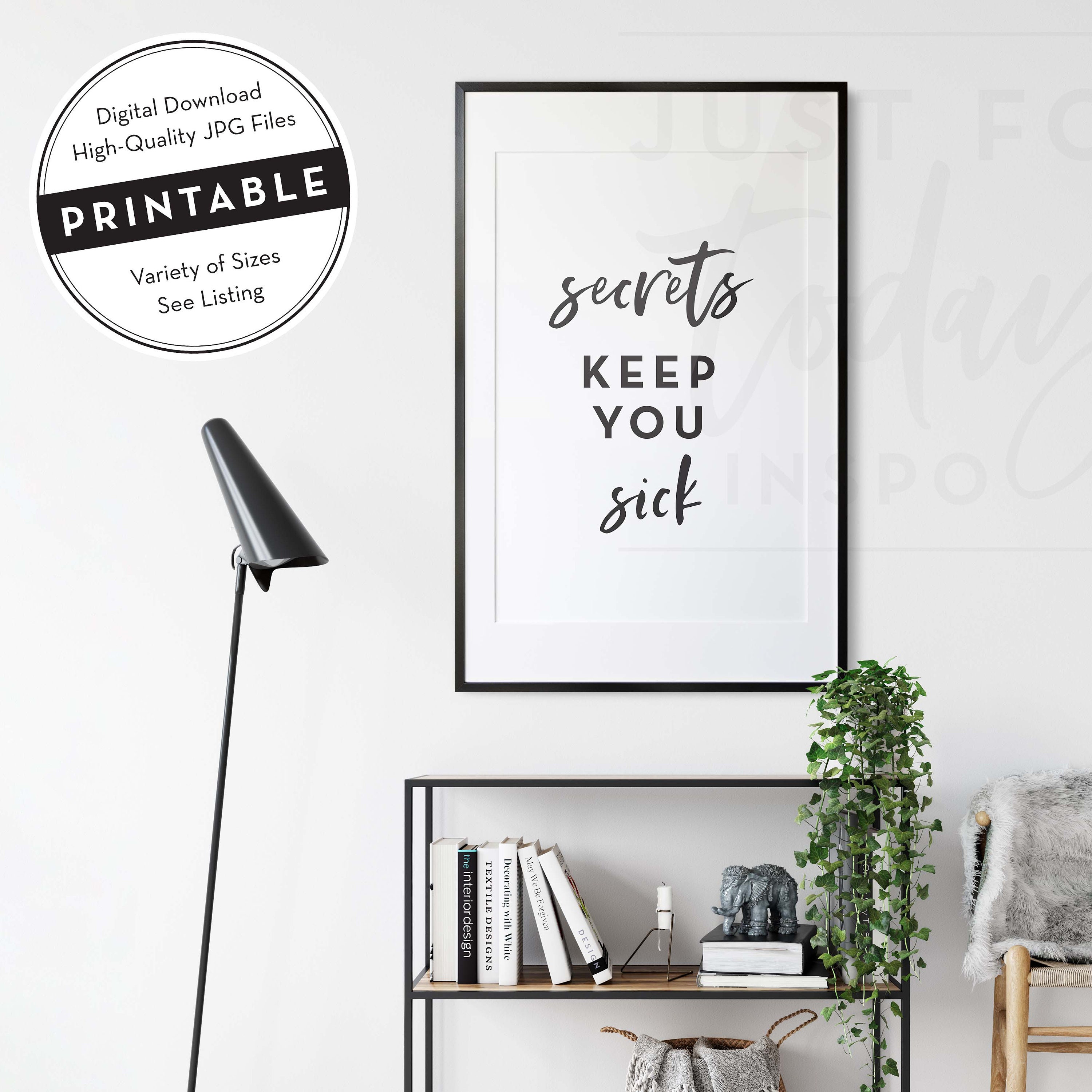 Secrets Keep You Sick, AA Quotes, Recovery Slogans, Sobriety Printable ...