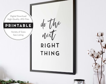 DIGITAL Do the Next Right Thing 8x10 Addiction Recovery Motivational ...