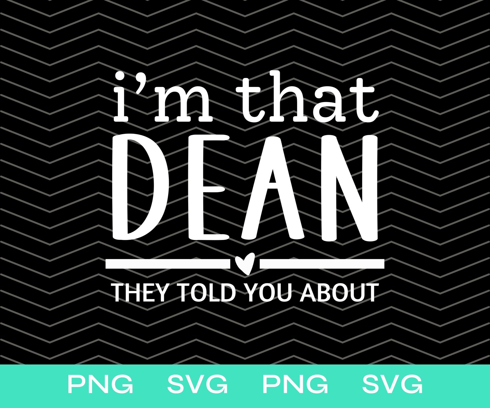 Yes I'm That Dean SVG PNG, Dean of Students Svg Dean Svg, Dean of ...
